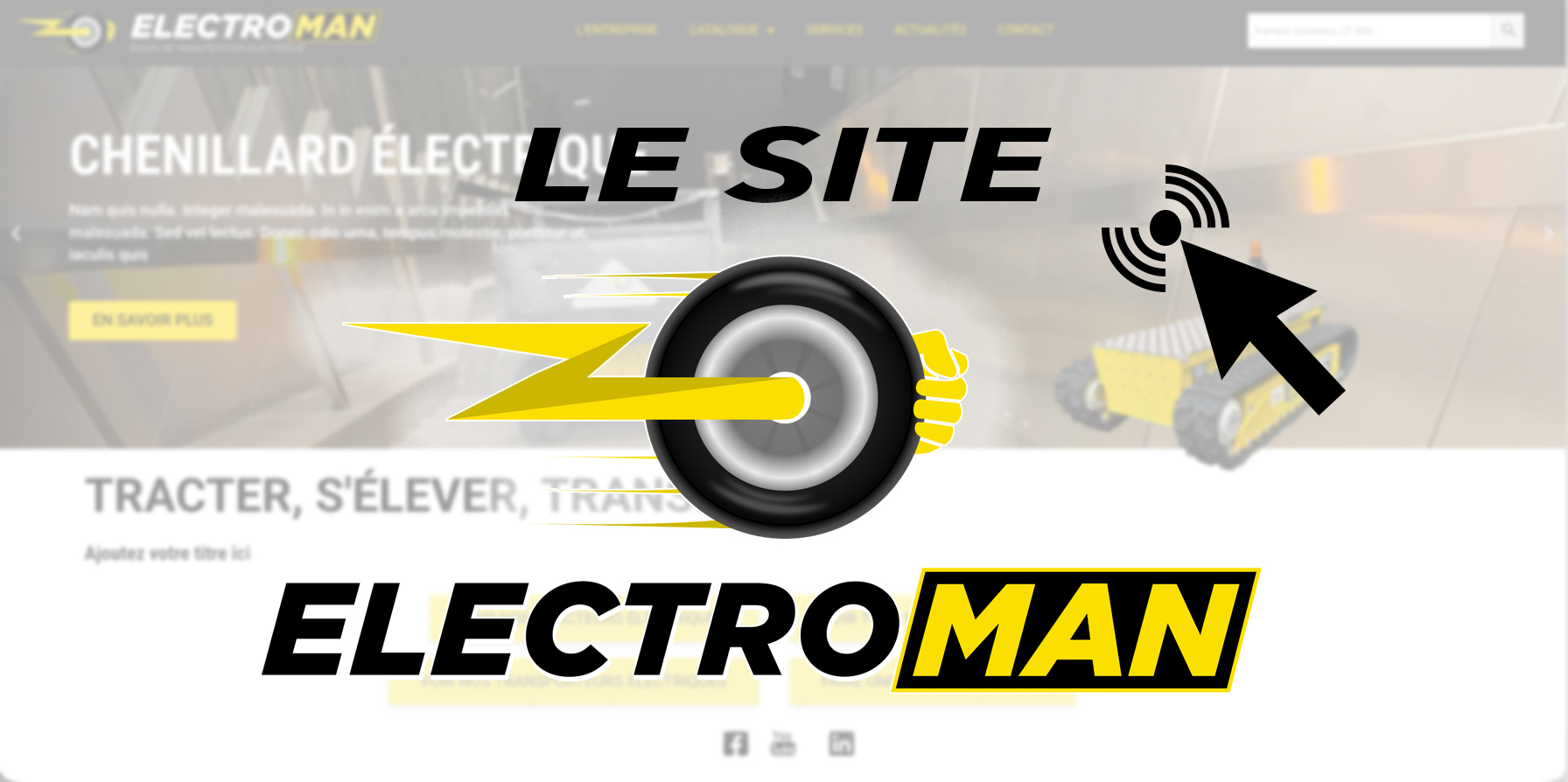 Electroman, spécialiste de la manutention électrique sur-mesure